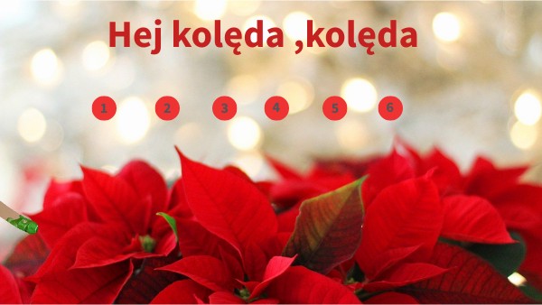 Hej kolęda ,kolęda | Genially