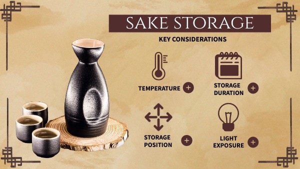 Sake storage considerations