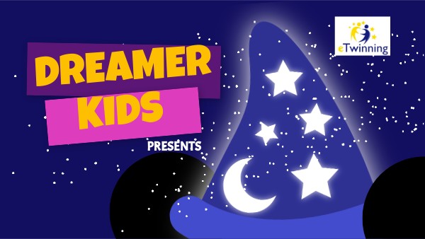 Dreamer Stories of Dreamer Kids | Genially