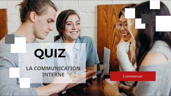 QUIZ Communication interne 1