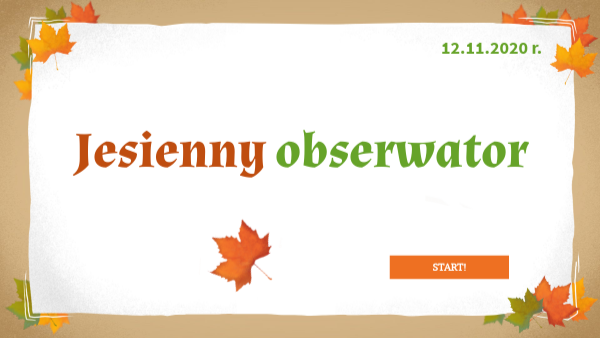 Jesienny obserwator | Genially