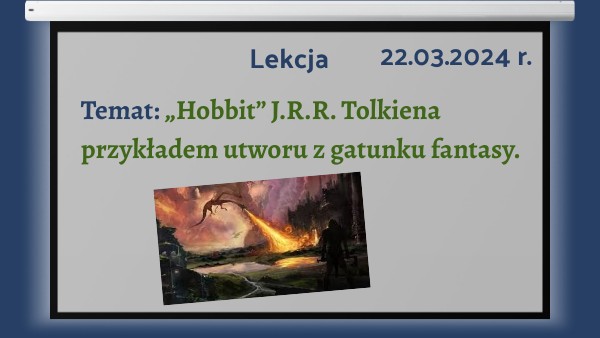 Hobbit jako powieść fantasy
