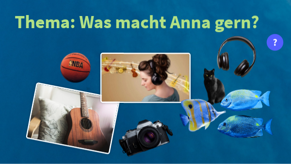 Was macht Anna gern? | Genially