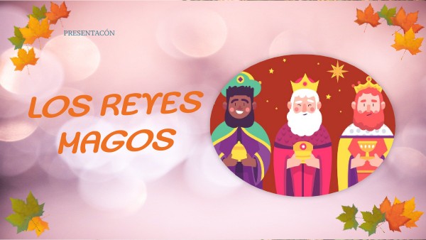 Reyes magos | Genially