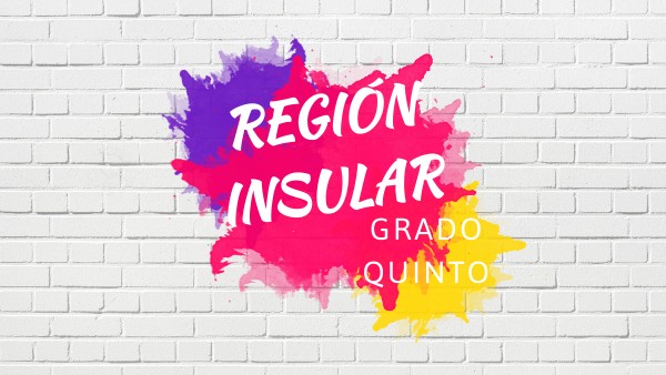 REGIÓN INSULAR 5 | Genially