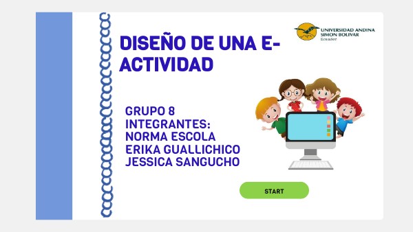 GRUPO 8- DISEÑO DE E-ACTIVIDAD | Genially