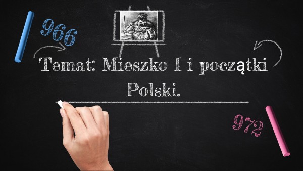 Mieszko I i początki Polski | Genially