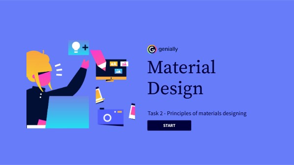 Task 2 - Principles of materials designing | Genially