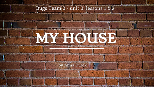 BT2 - unit 3, lessons 1 & 2 | Genially