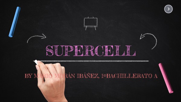 SUPERCELL
