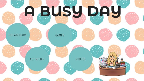 A busy day | Genially