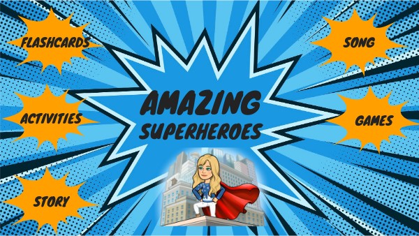 Superheroes | Genially