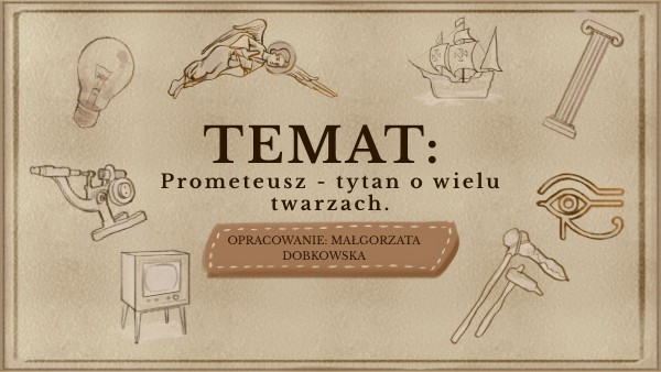Mit o prometeuszu | Genially