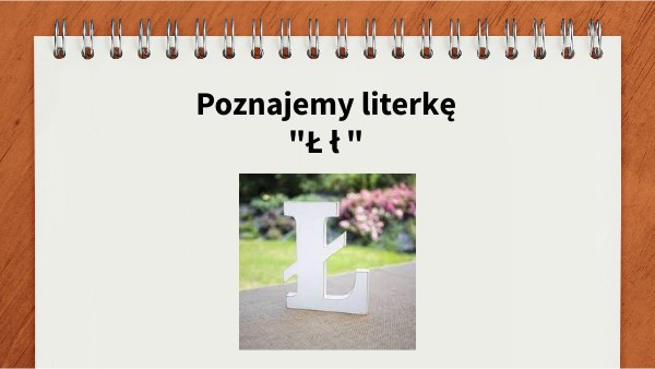 Literka Ł | Genially