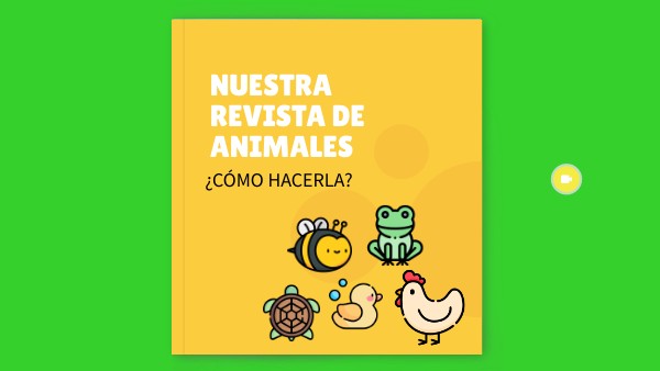 NUESTRA REVISTA DE ANIMALES | Genially