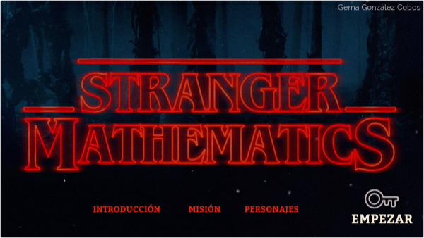 Luis de Góngora - Stranger Mathematics | Genially