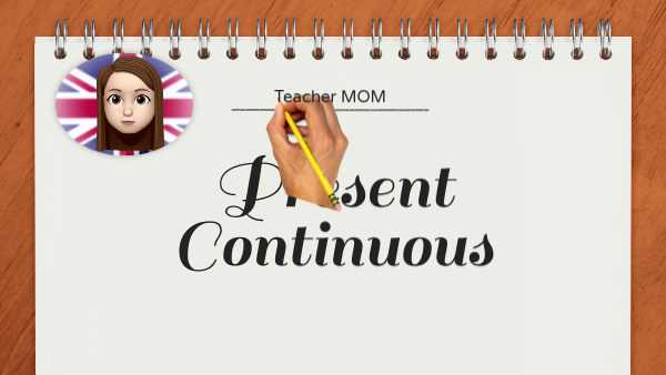 Present Continuous | Genially