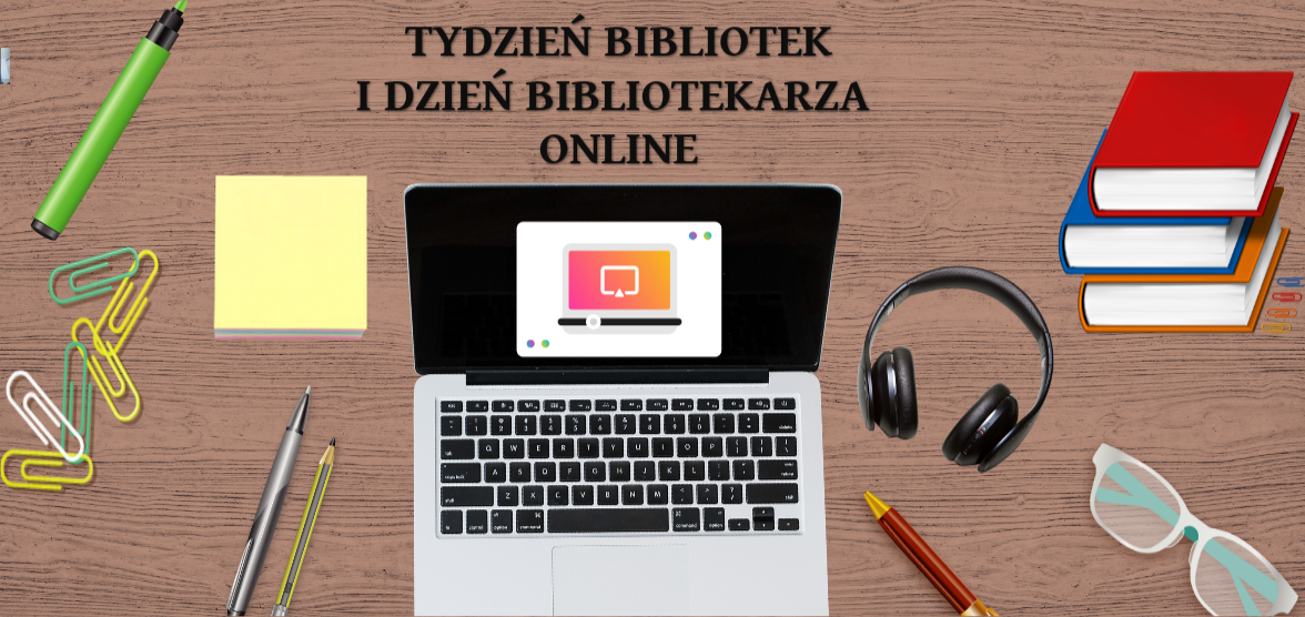 "Tydzień bibliotek i dzień bibliotekarza online" | Genially