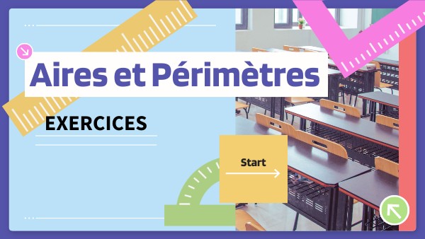 Aires-Perimetres-Exercices | Genially
