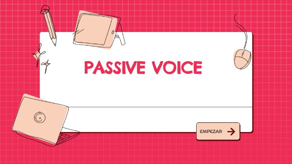 Passive Voice | Genially