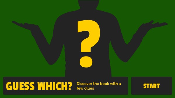 GUESS WHICH BOOK? LS 2021 | Genially