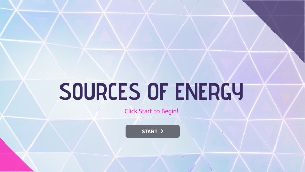 Energy Sources | Genially