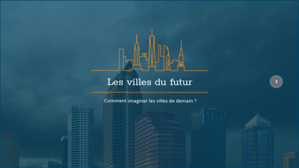 6ème villes du futur | Genially