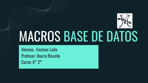 Base de Datos "MACROS"