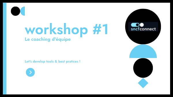WORKSHOP VF #1 COACHING D'ÉQUIPE | Genially