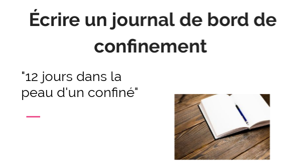 JOURNAL DE BORD DE CONFINEMENT | Genially