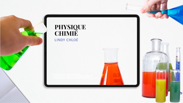 SCIENCES PHYSIQUES LINDY CHLOÉ | Genially