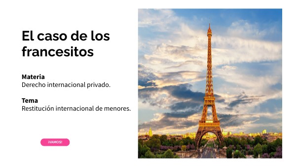 El caso de los francesitos | Genially