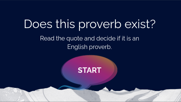 Fake proverbs | Genially