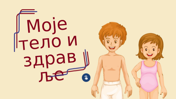 Moje telo i zdravlje