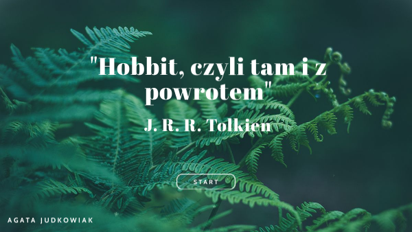Hobbit, czyli tam i z powrotem | Genially