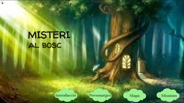 MISTERI al bosc | Genially