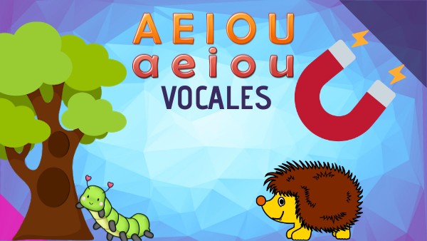 Vocales - 2 Básica | Genially