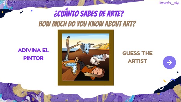 ADIVINA EL PINTOR-GUESS THE ARTIST | Genially
