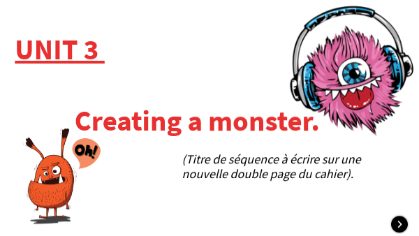 unit 3 - creating a monster | Genially