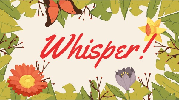 Whisper ! | Genially