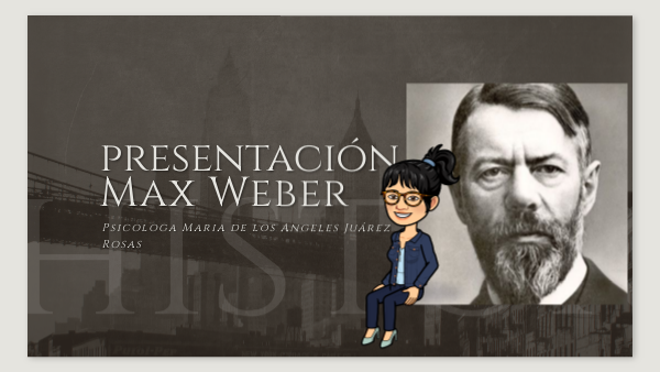 1.5. Max weber | Genially