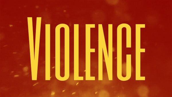 Violence