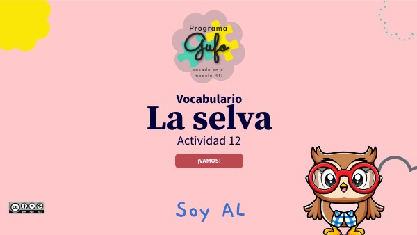 Vocabulario 3.12 - La selva