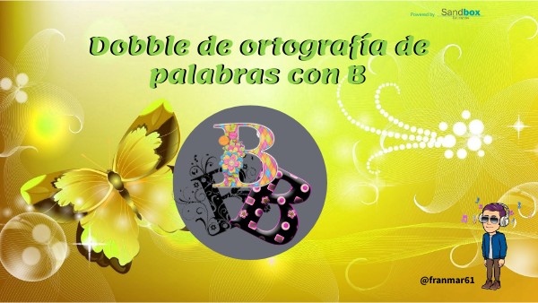 Ortografia de la B - Dobble | Genially