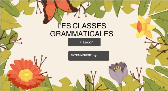 Les classes grammaticales