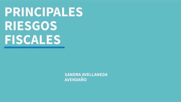 DAFP - PRINCIPALES RIESGOS FISCALES | Genially
