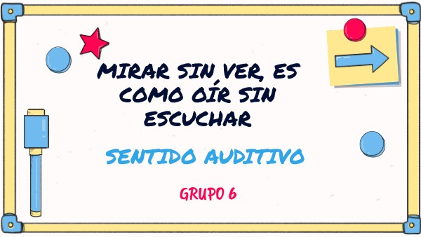 SENTIDO AUDITIVO