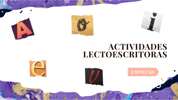 ACTIVIDADES LECTOESCRITORAS