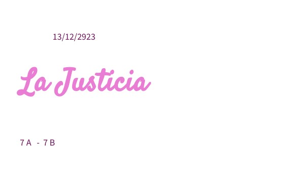 La Justicia