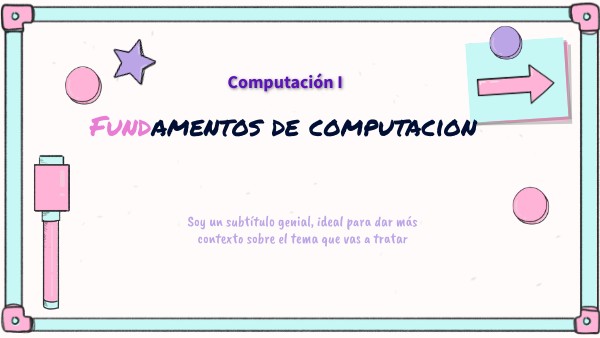 Fundamentos de Computación - Edwin Oyuela